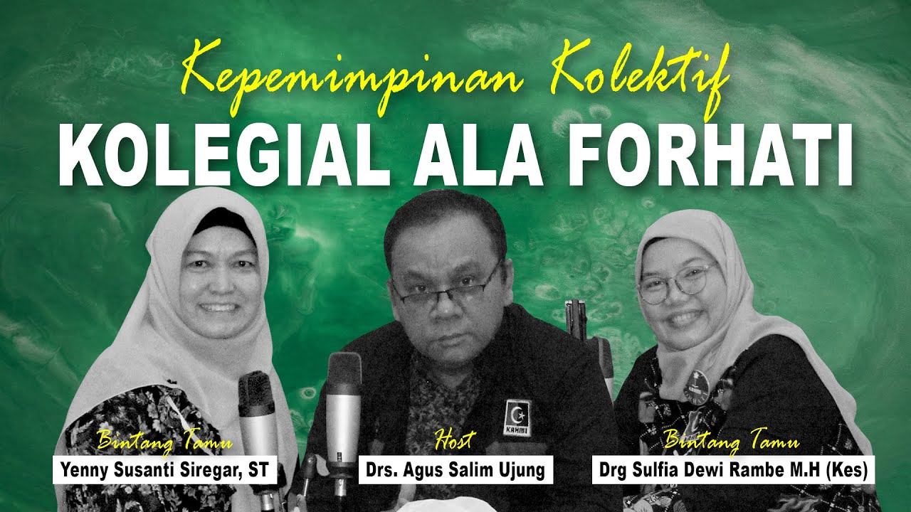 Kepemimpinan Kolektif Kolegial Ala FORHATI - YouTube