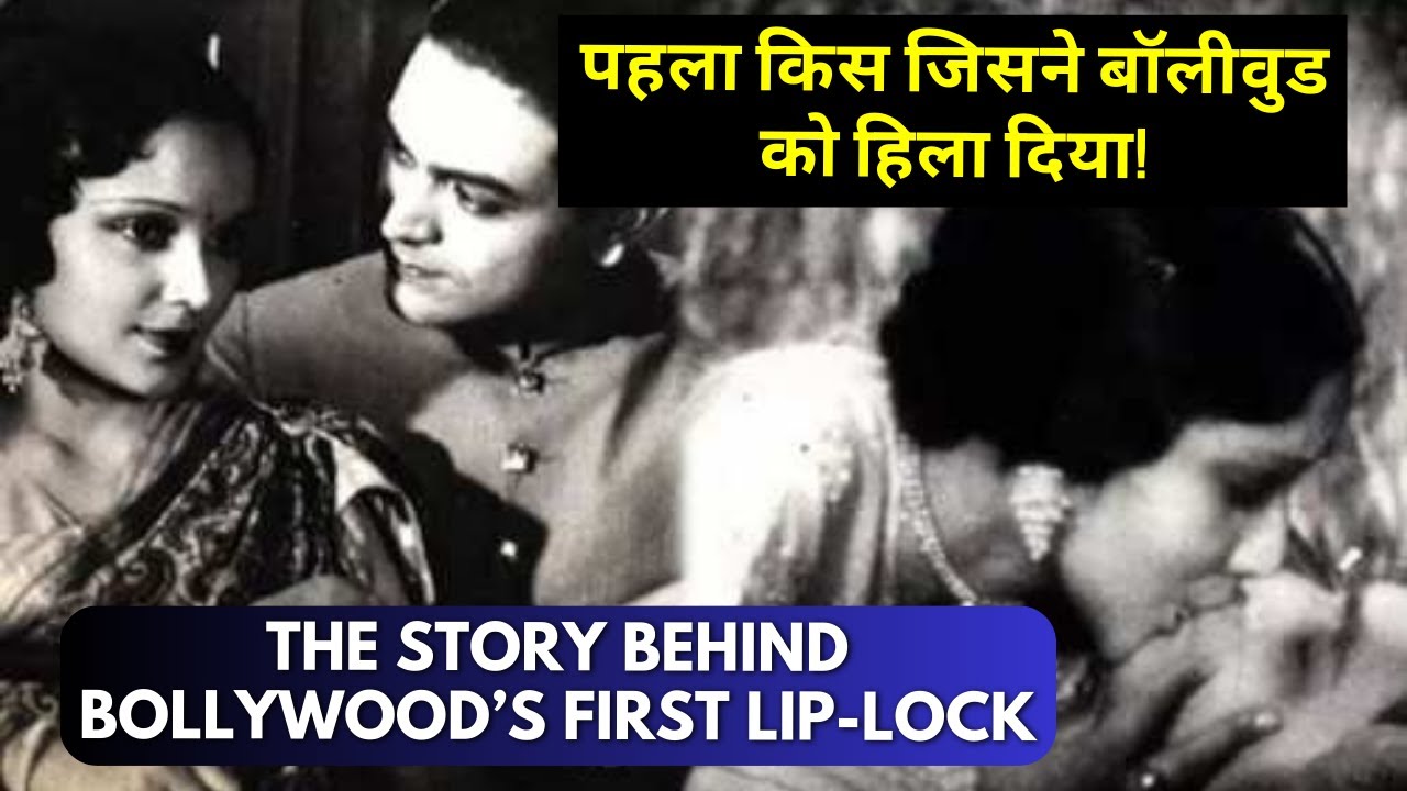 The Untold Story of Bollywood’s First Lip-Lock Scene | Devika Rani ...