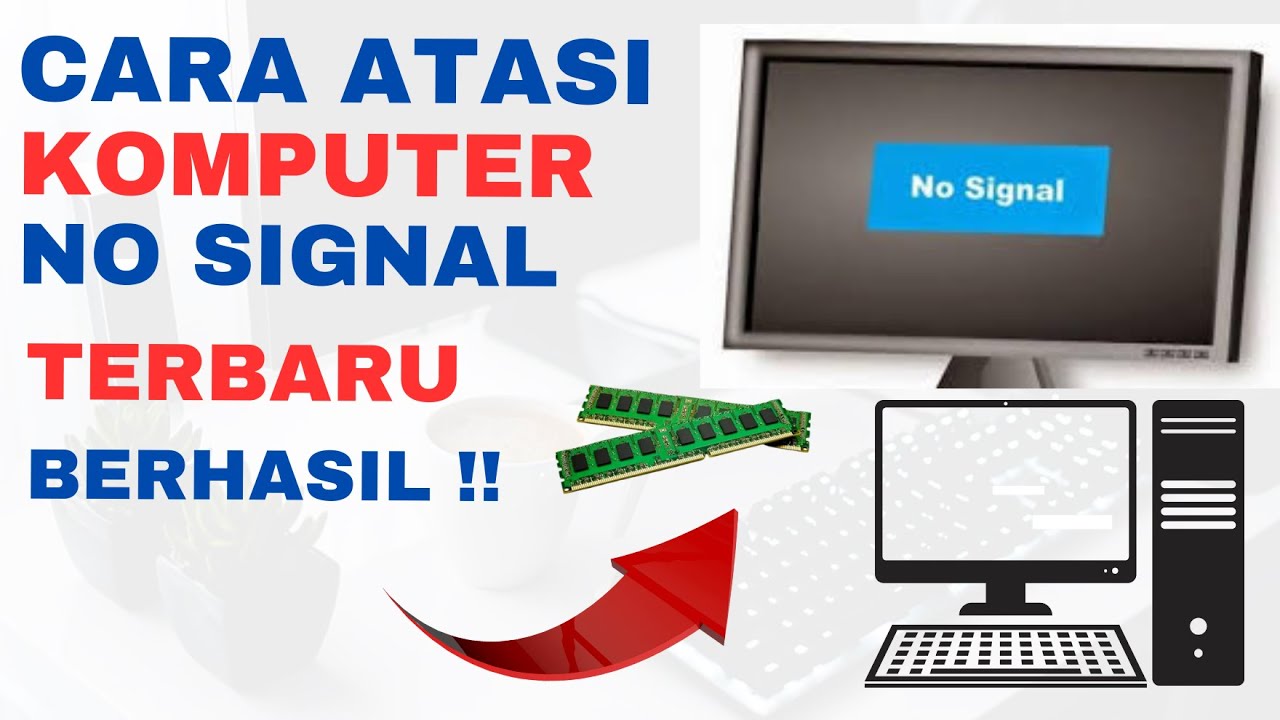 Cara Mengatasi Komputer No Signal Terbaru || Monitor Mati CPU Nyala 2025 - YouTube
