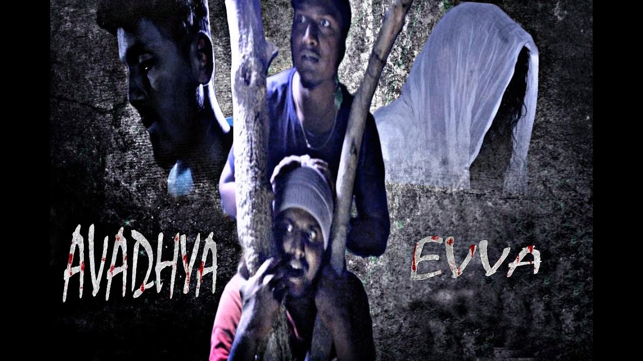 AVADHAYA EVVA || HORROR COMEDY SHORT FILM || TAMIL SHORT FILM || KGF ...