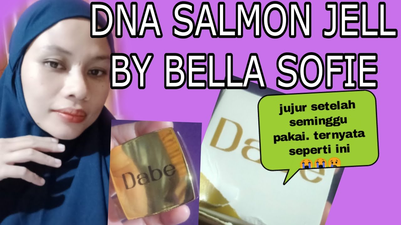 REVIEW JUJUR PEMAKAIAN DNA SALMON BY BELLA SOFIE | VIRAL TIKTOK | TERNYATA HANYA BGINI? - YouTube