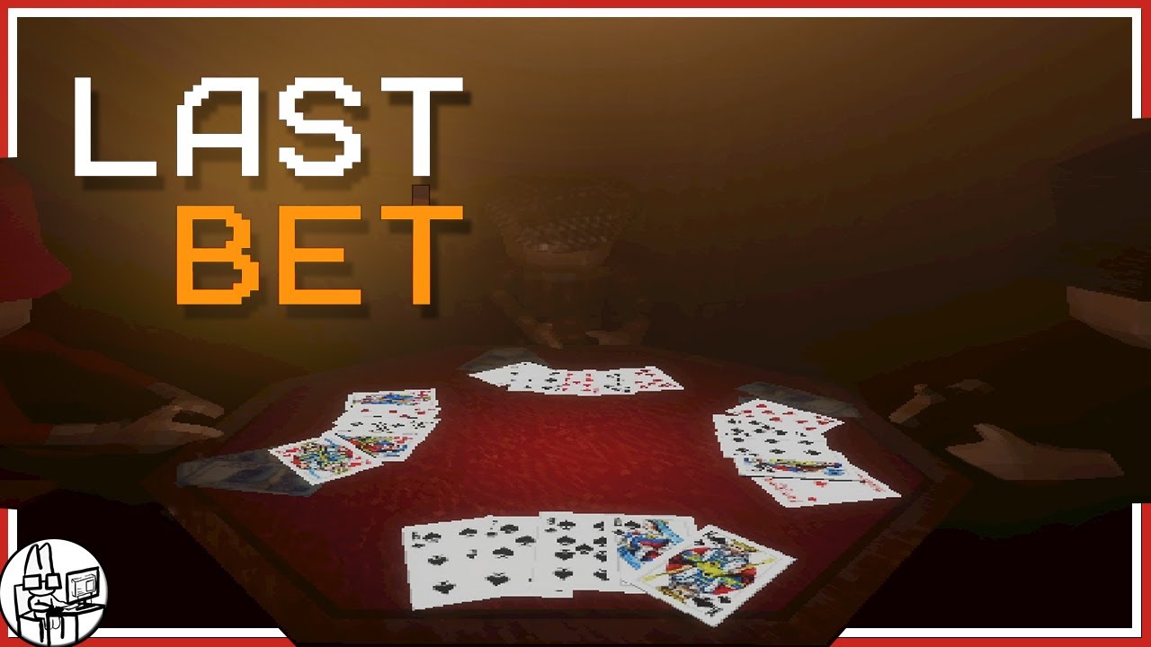 Last Bet - Horror Game - YouTube