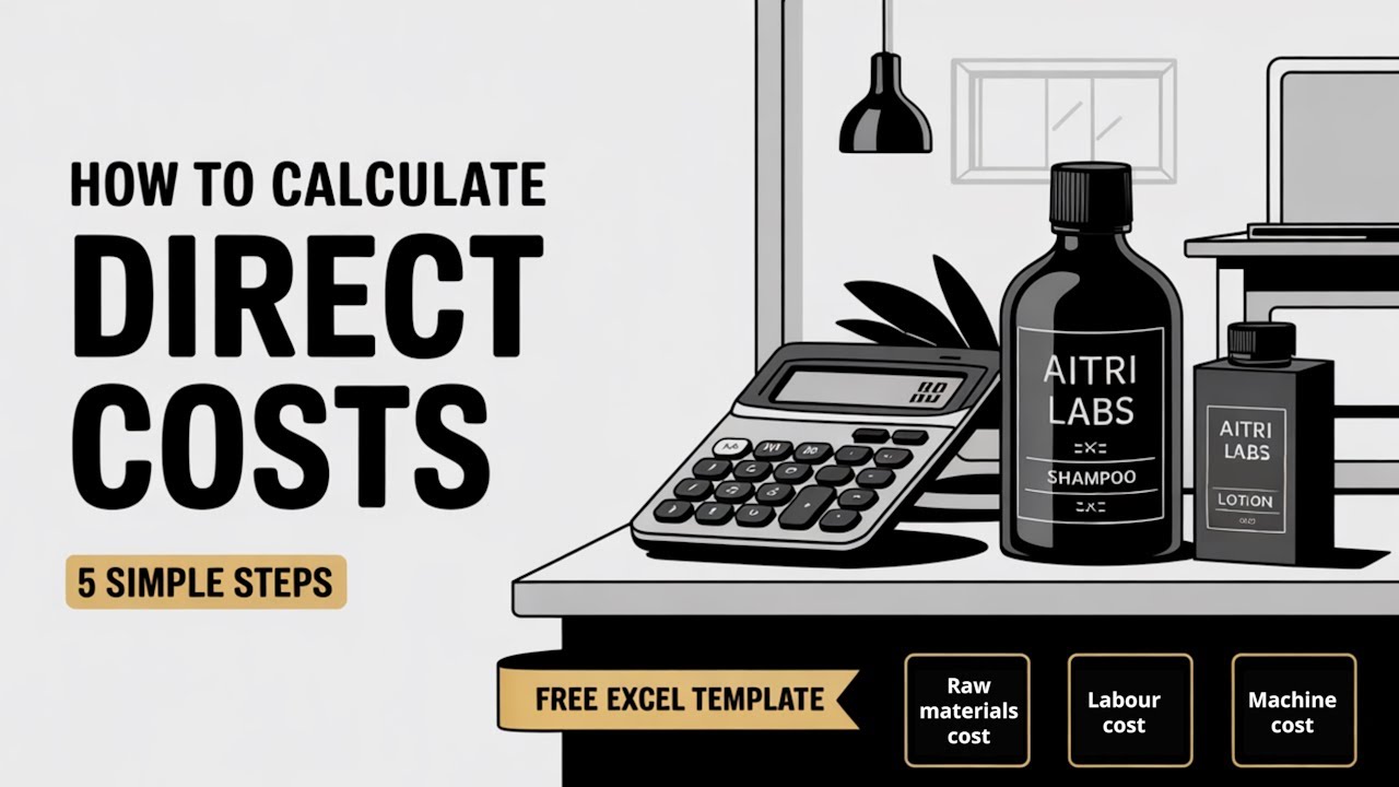 How to Calculate Direct Costs of a Product | 5 Easy Steps (Materials ...
