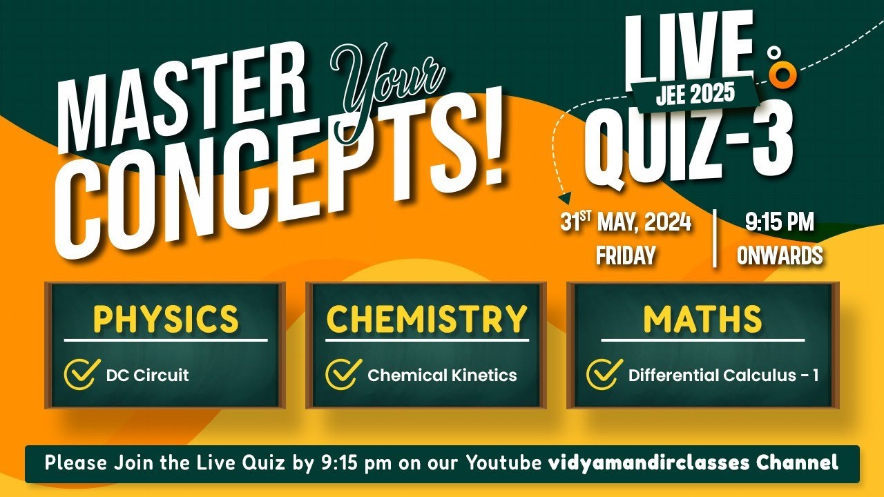 ⚡️Live Quiz Challenge 3 -JEE 2025🚀Join Now and Test Your knowledge with ...
