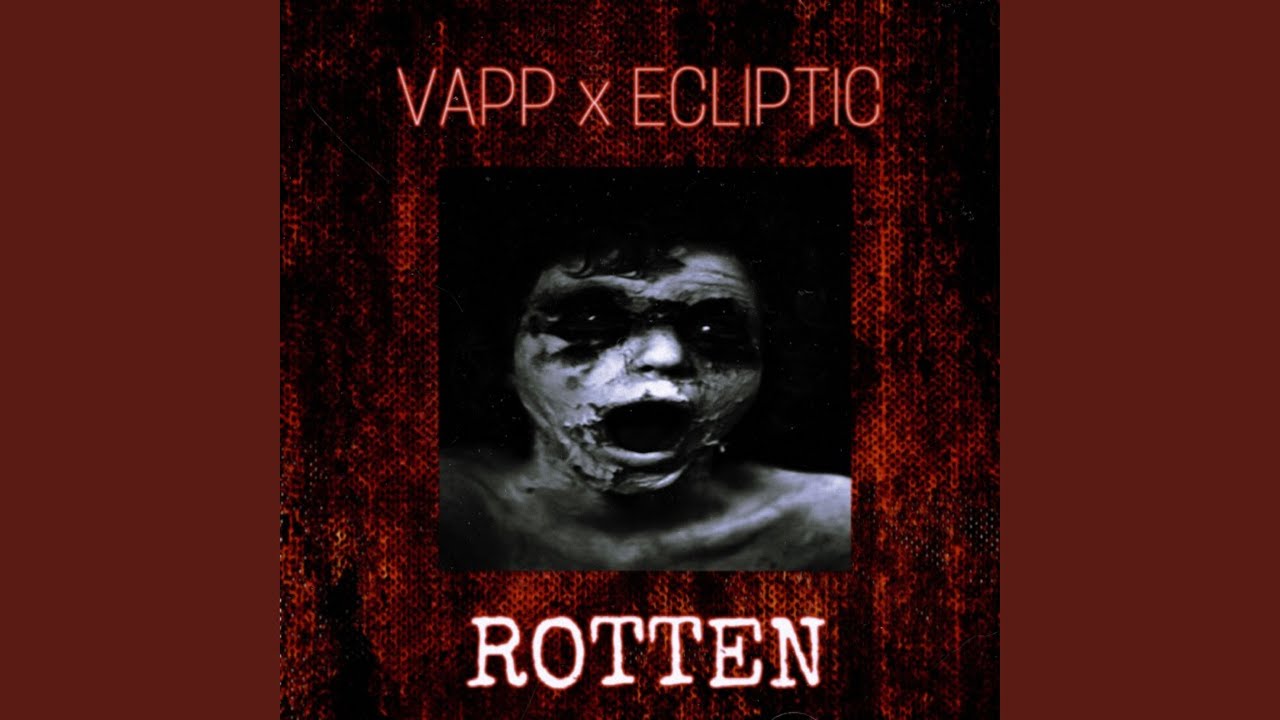 Rotten - YouTube