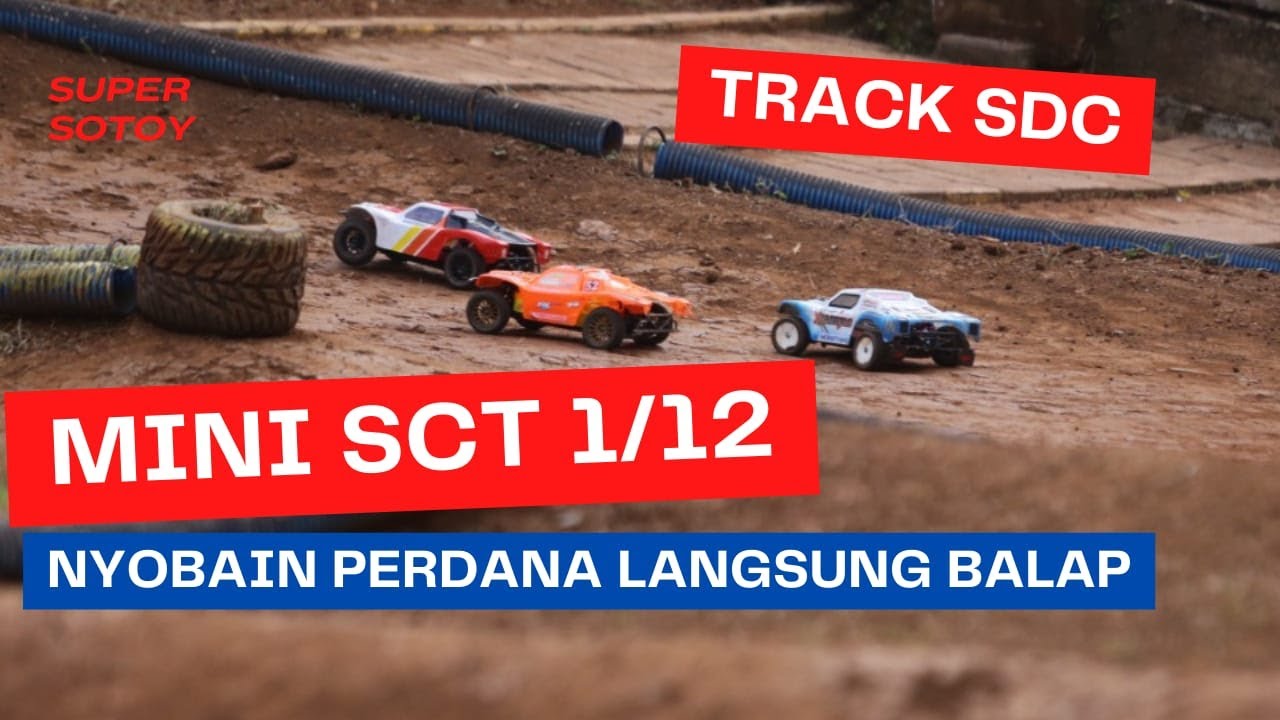 Balap RC Mini SCT - YouTube