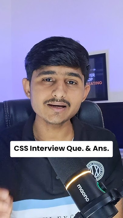 CSS Interview Questions and Answers for Freshers 🔥 #coding #html #css #codinginterview - YouTube