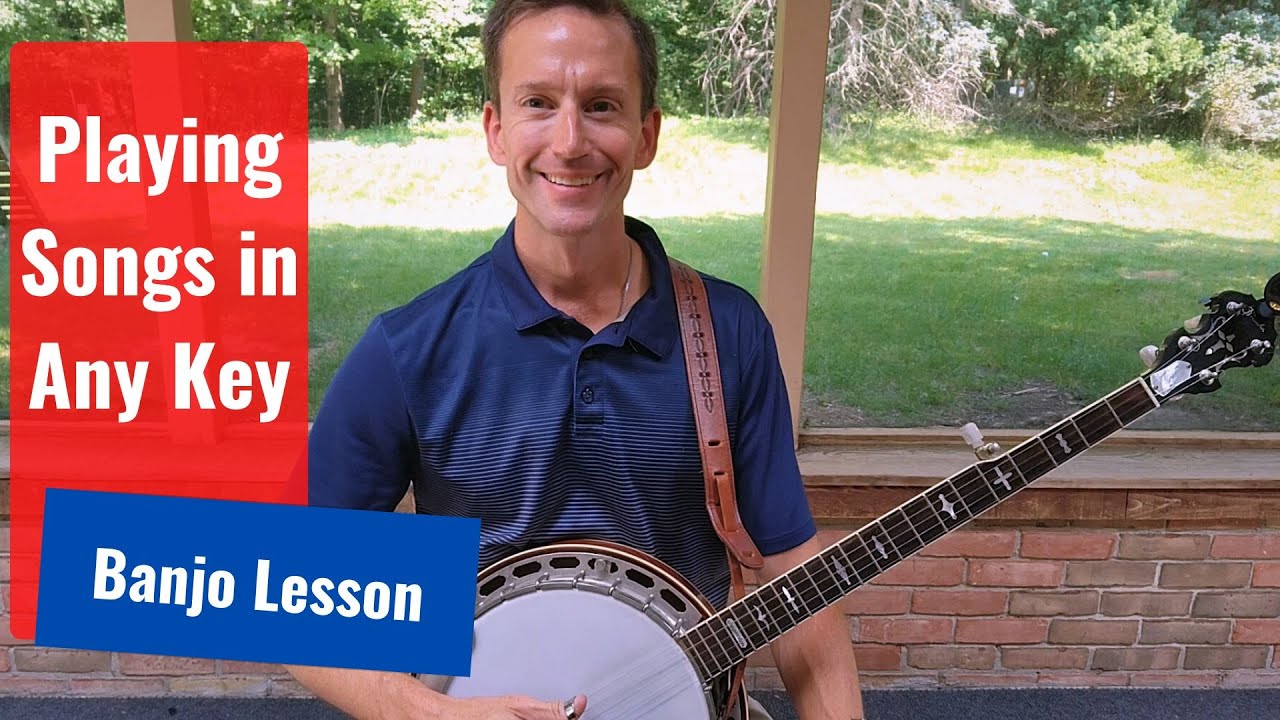 How to Play Songs in ANY Key - Intermediate Banjo Lesson - YouTube