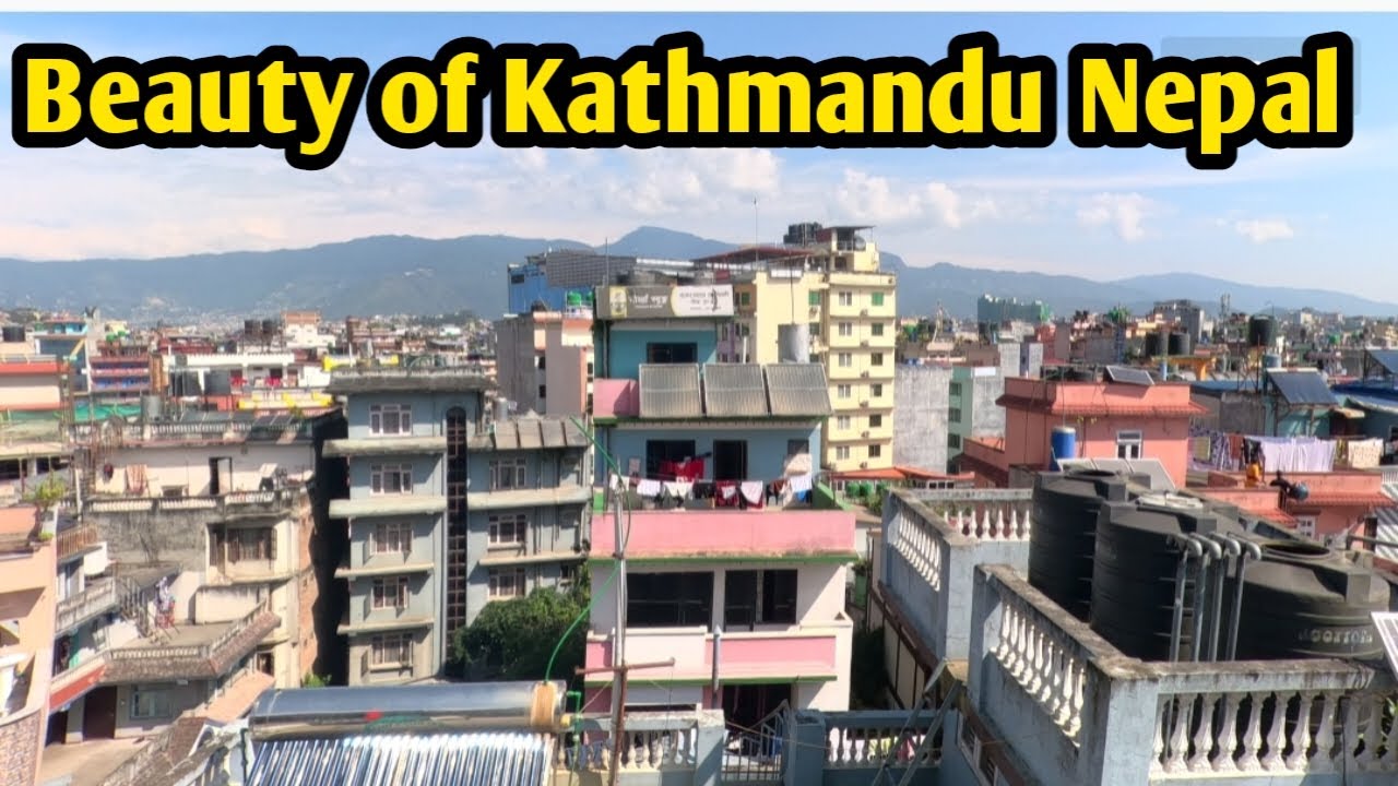 Unveiling the Beauty of Kathmandu Nepal || #Balen_city, - YouTube