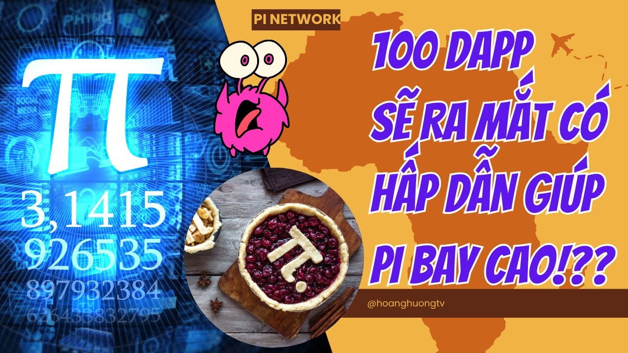 🚀 Giá Pi LAO DỐC – 100 Dapp Mới sắp ra mắt 2025/Liệu Có giúp Pi cất cánh bay cao!? - YouTube