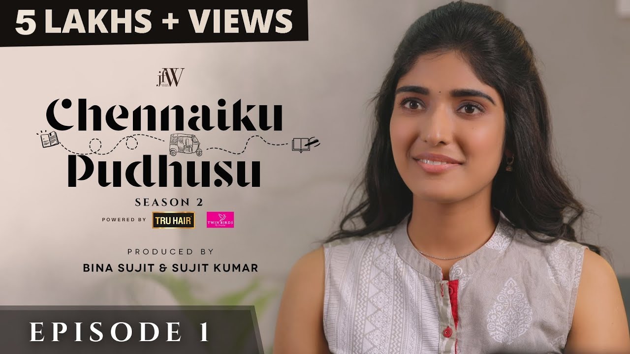 Chennaiku Pudhusu 2 | Episode 1 | Ft. Shali Nivekas | Tamil Web Series ...