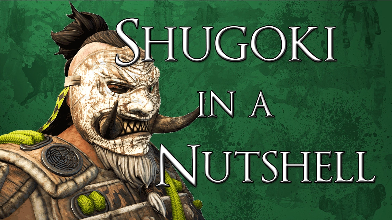 For Honor - Shugoki in a Nutshell - YouTube