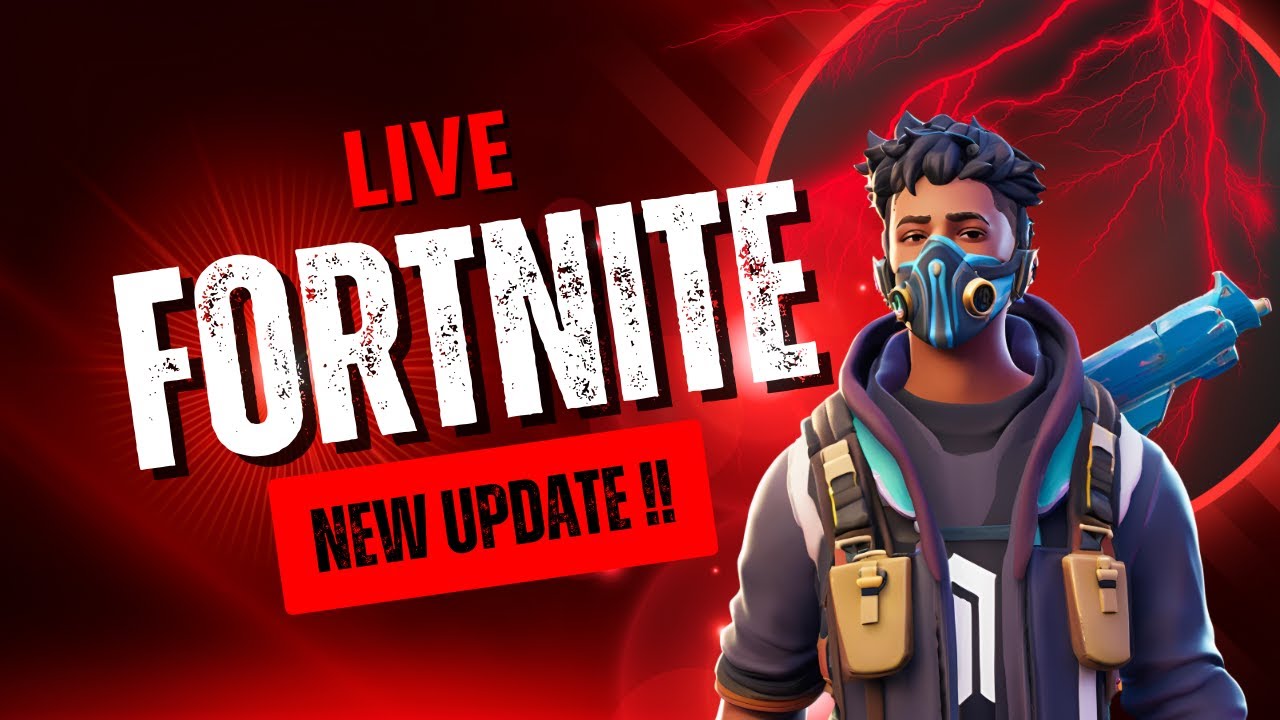 🔴 *LIVE NOW* FORTNITE NEW UPDATE OUT NOW !! - YouTube