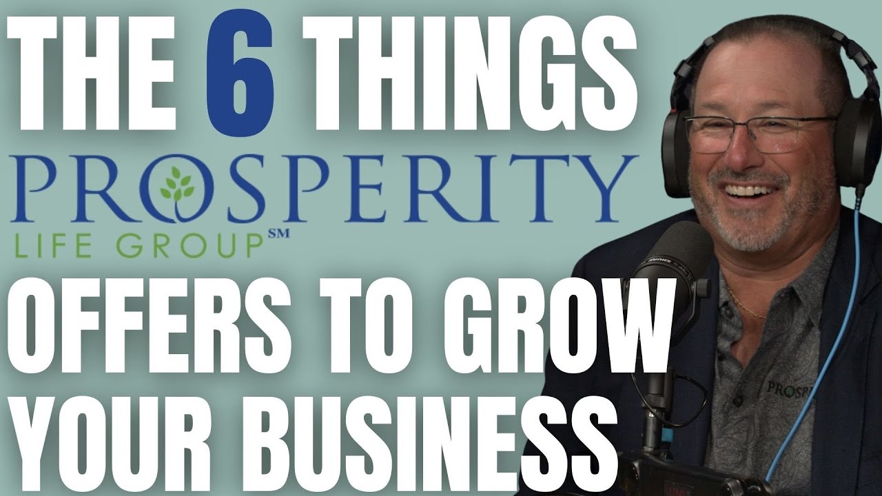 The 6 Things Prosperity Offers to Grow Your Business - YouTube