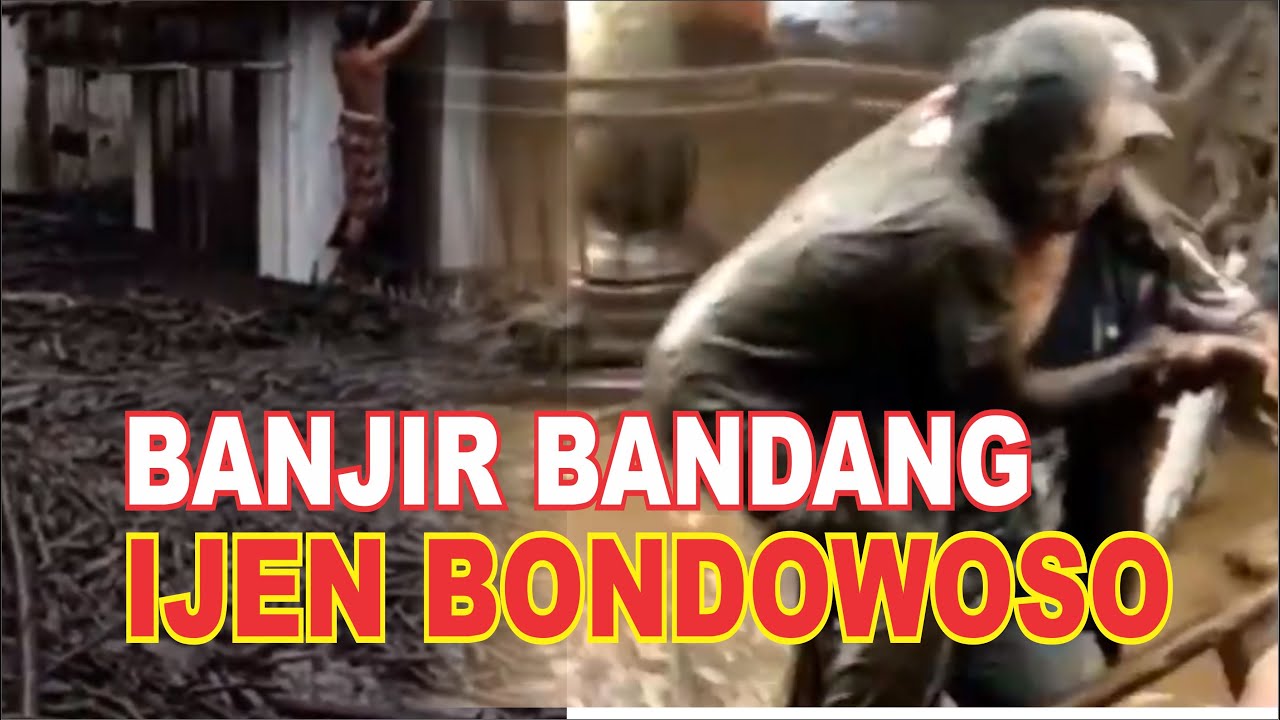 BANJIR BANDANG LAHAR di SEMPOL IJEN BONDOWOSO - YouTube