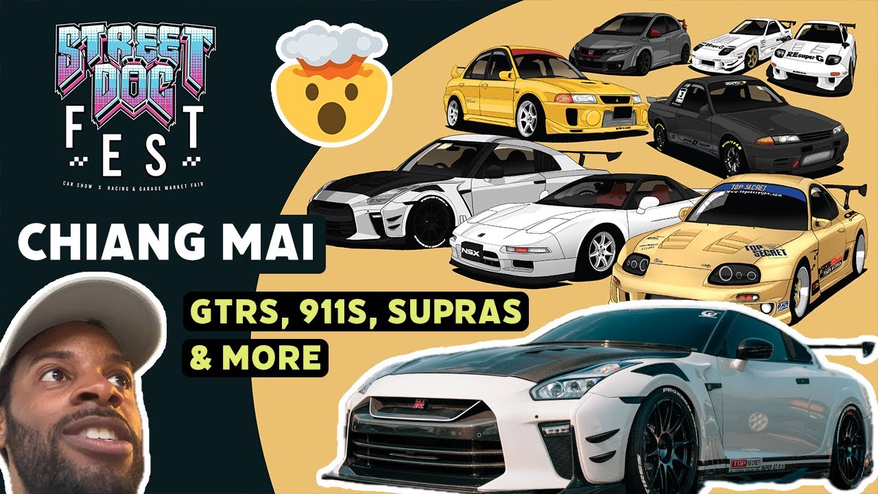Street Doc FEST in Chiang Mai! GTRs, 911s, Supra and more - Car Meet ...