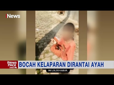 TEGA! Ayah di Bekasi Ikat Bocah dengan Rantai Hingga Dibiarkan Kelaparan #iNewsPagi 22/07