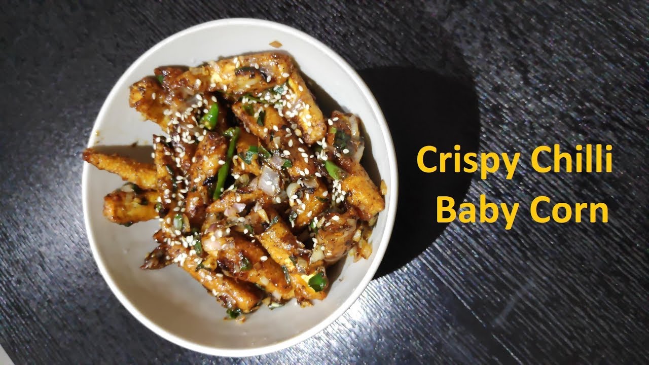 Crispy Baby Corn Chilli Restaurant Style | Baby Corn Manchurian ...