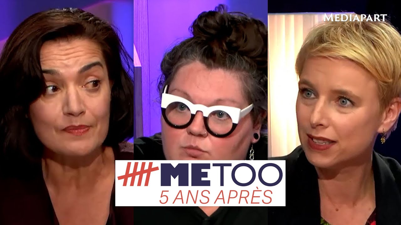 Justice Médias Partis Metoo Sous Le Feu Des Critiques Youtube