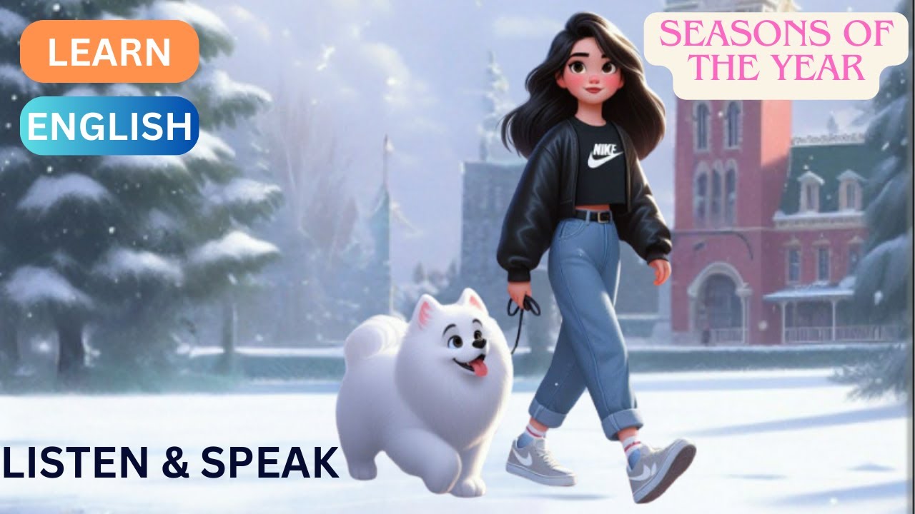 Seasons of the Year| Learn and Speak English| Improve Your English ...