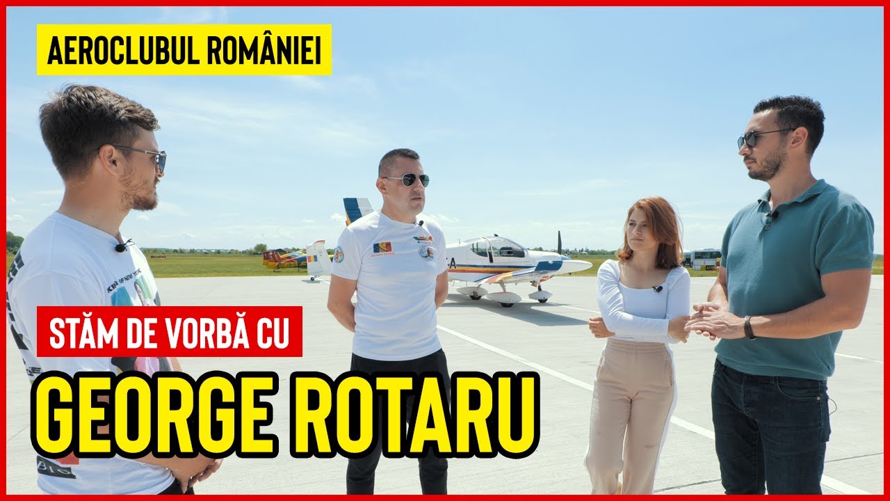 De Vorbă cu George Rotaru - Școli de Aviație | Aeroclubul României ...