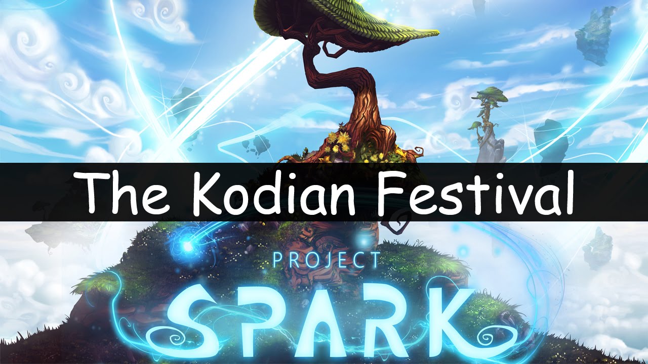 Project Spark Walkthrough Part 1 The Kodian Festival - YouTube