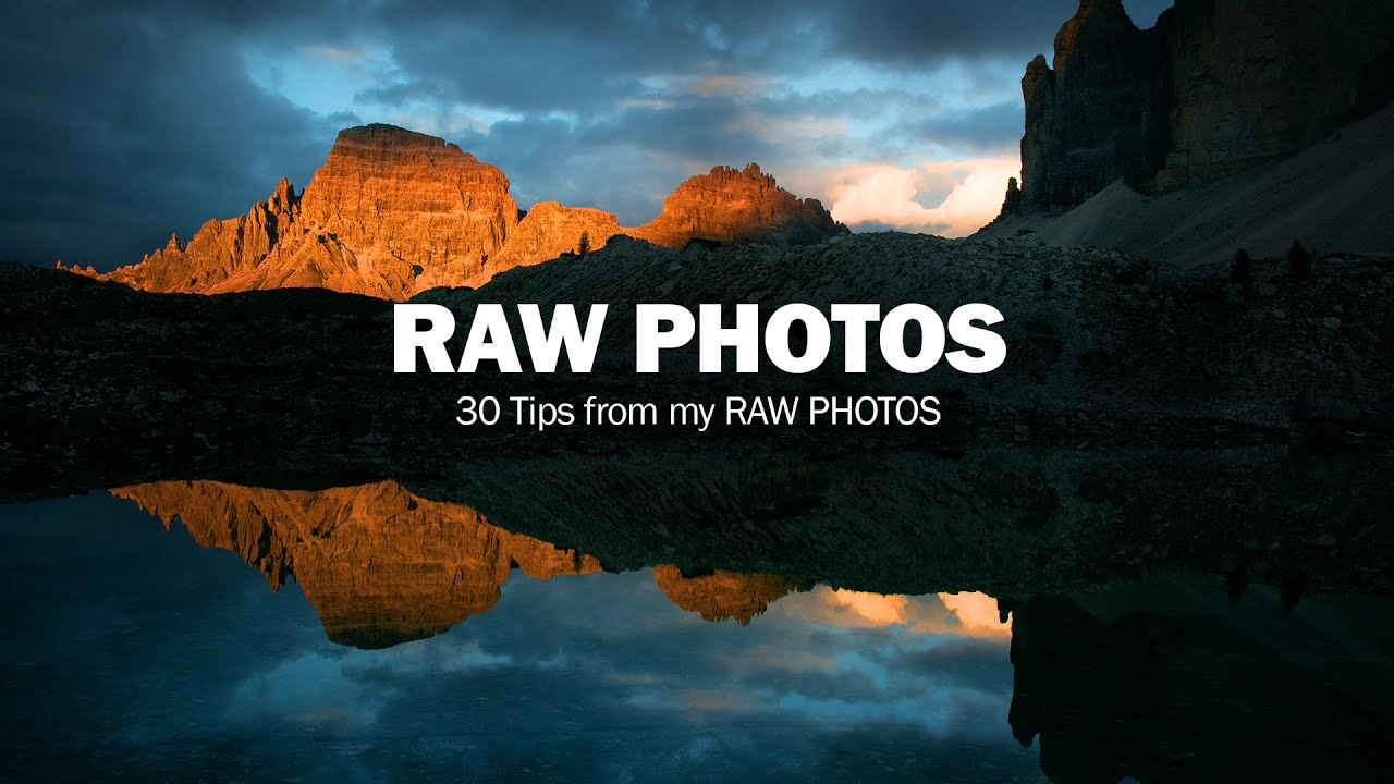 30 Tips From My RAW PHOTOS YouTube 30-tips-from-my-raw-photos-youtube
