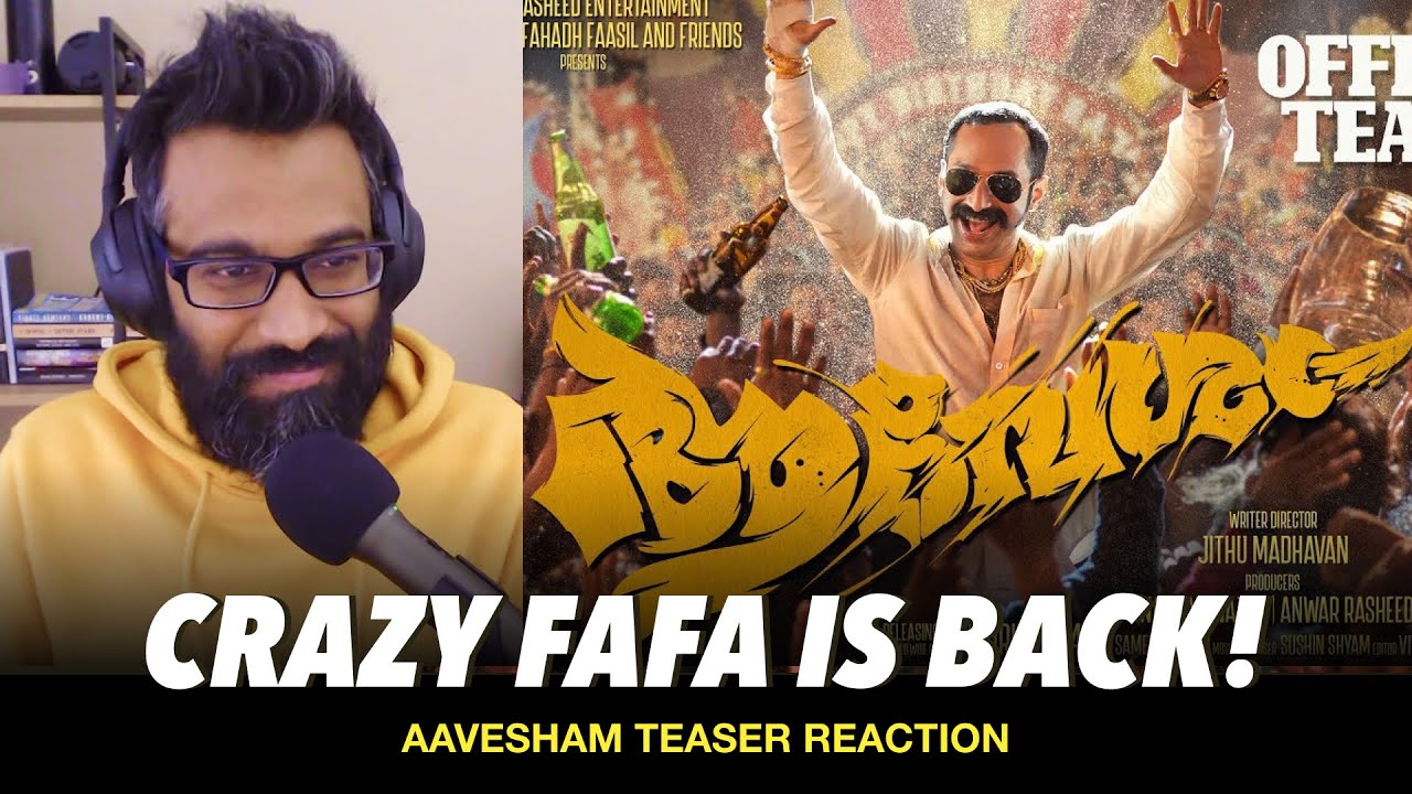 This one looks crazy!! | AAVESHAM Reaction | Fahadh Faasil - YouTube