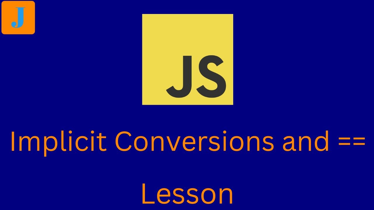Implicit Conversions and Equality JS - YouTube