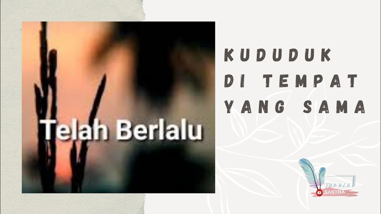Telah Berlalu (Rahmah Maulida) || Musikalisasi Puisi - YouTube
