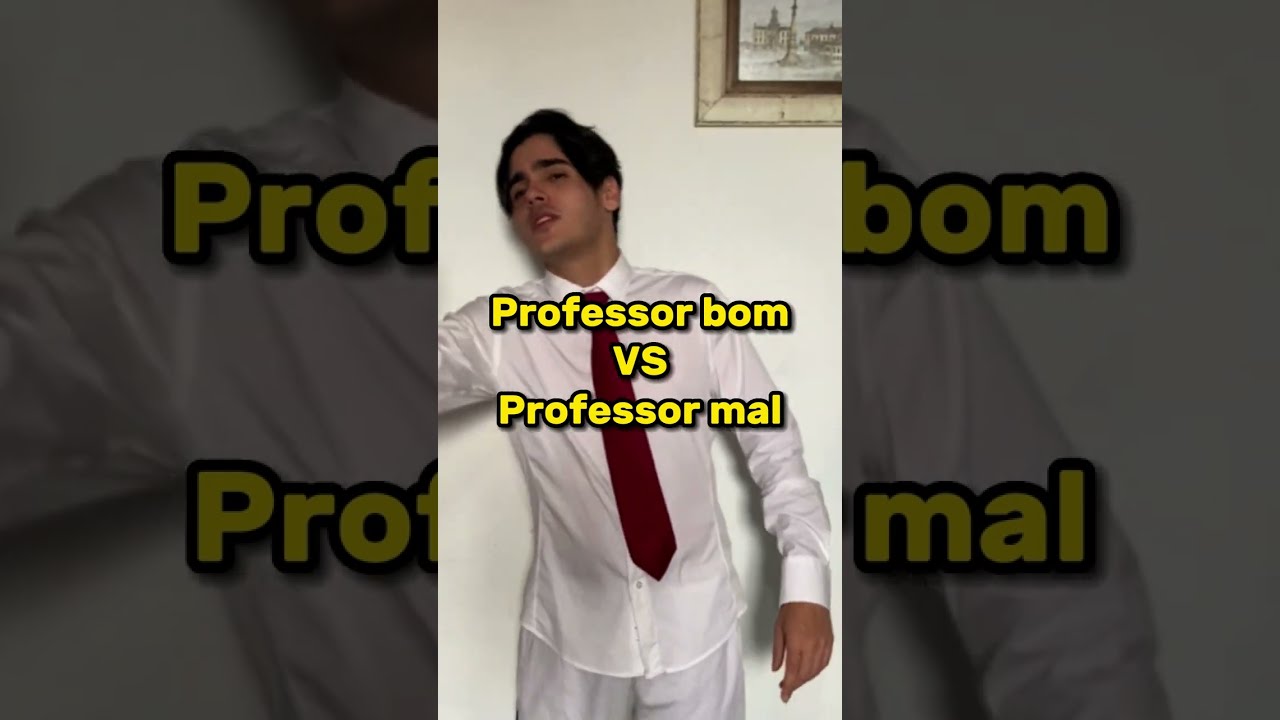 Professor bom VS Professor mal - YouTube