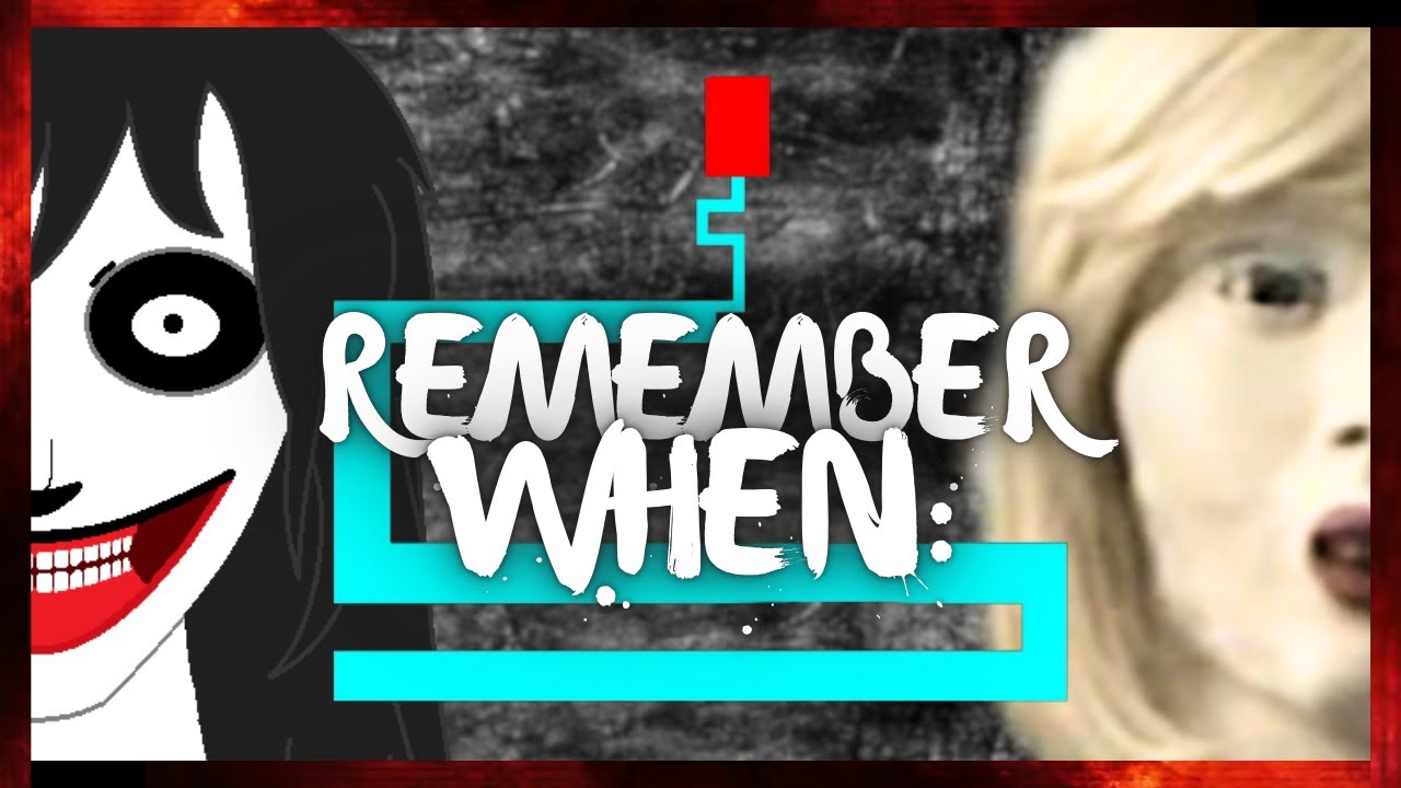 REMEMBER WHEN: YouTube Horror Was SCARY - YouTube