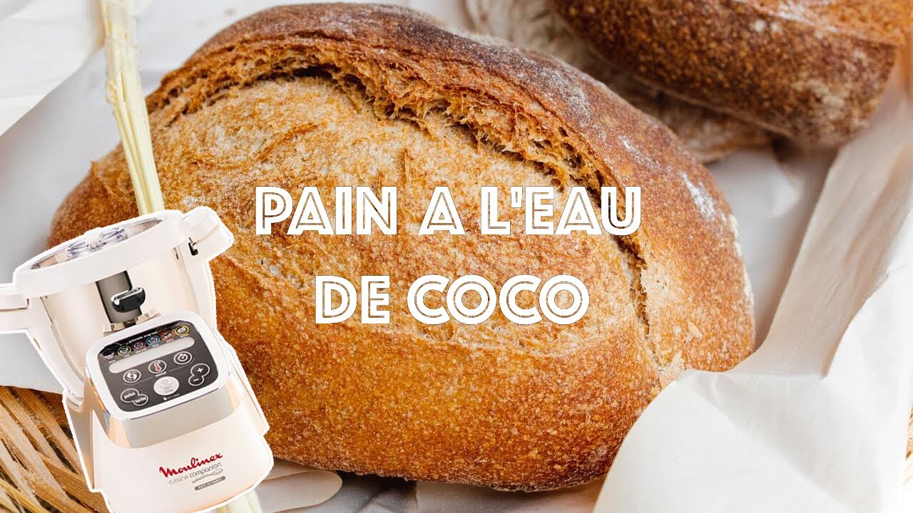 Recettes Companion — PAIN A L'EAU DE COCO - YouTube