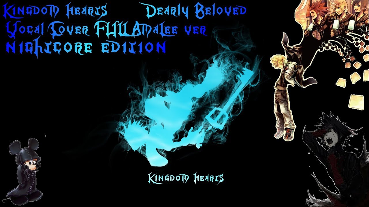Kingdom Hearts Dearly Beloved AmaLee Cover - Nightcore Edition - YouTube