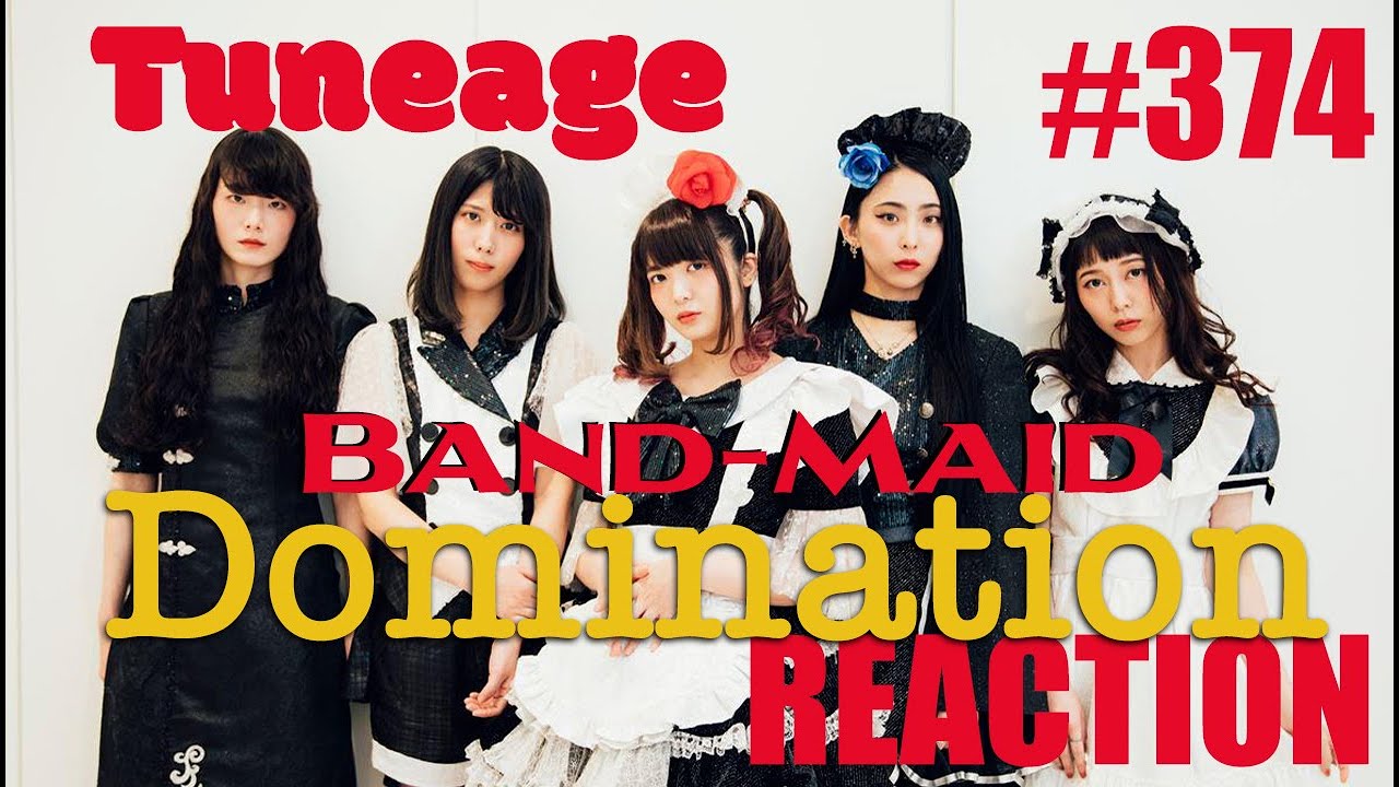 TUNEAGE #374 Band Maid REACTION - YouTube