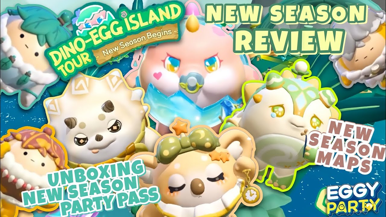 EGGY PARTY | NEW SEASON DINO-EGG ISLAND TOUR REVIEW + NEW PARTY PASS ...