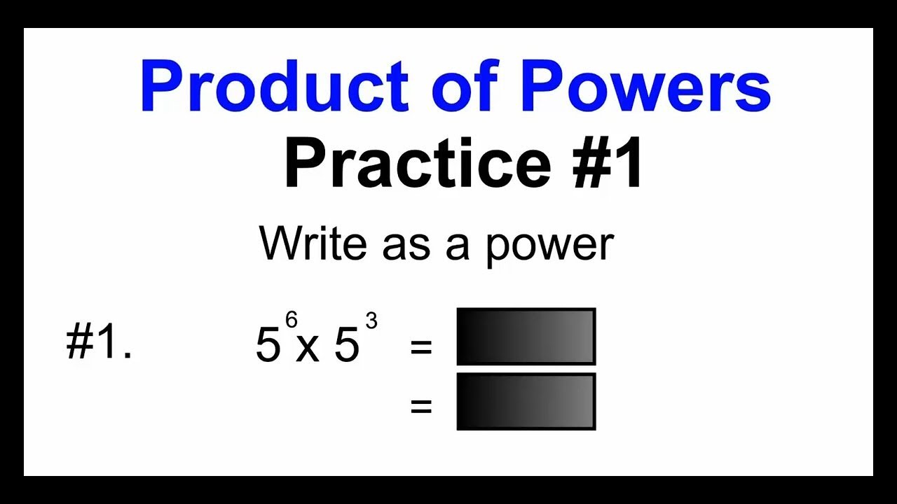 Powers and Exponents 24 - Product of Powers Practice #1 - YouTube