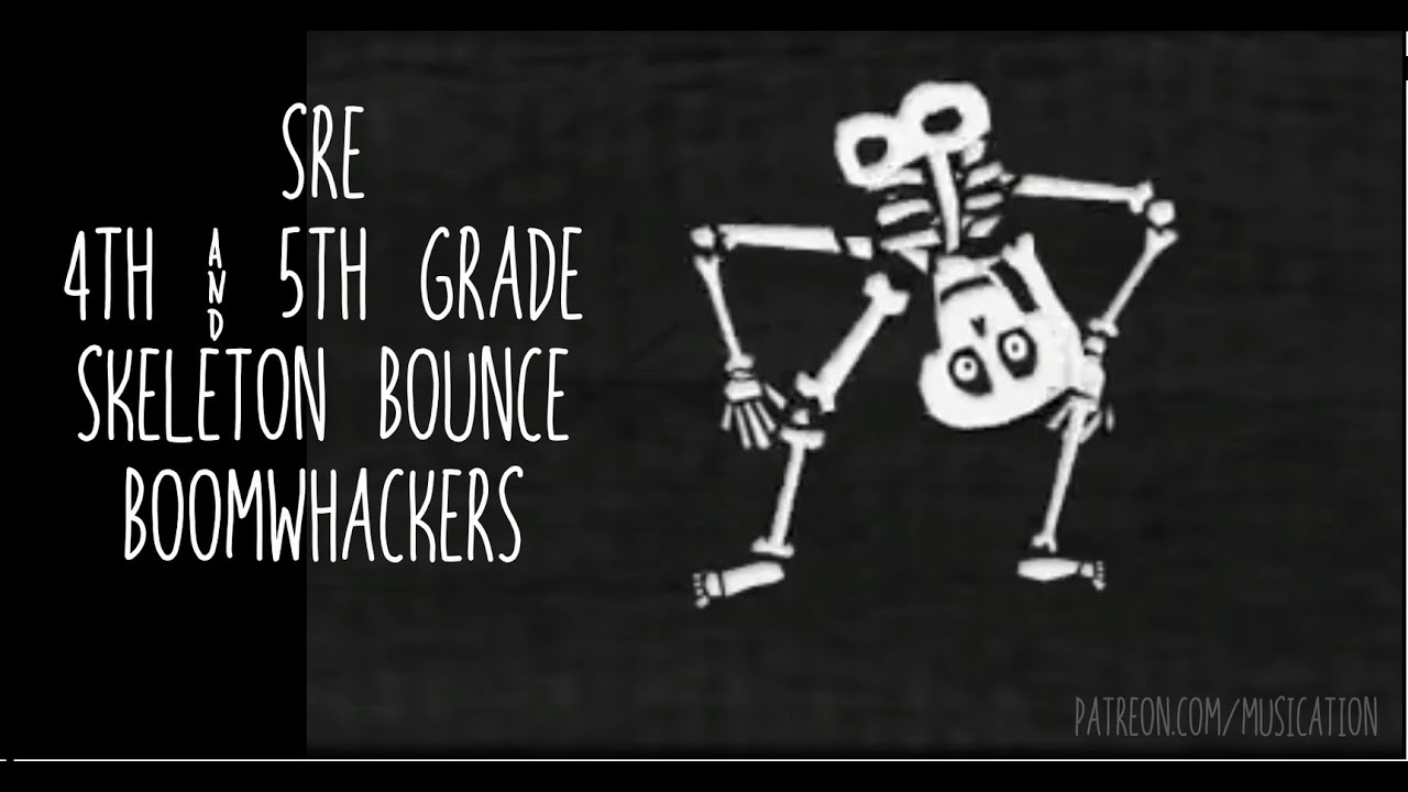 SRE 4th & 5th Skeleton Bounce Boomwhackers Halloween 2023 2 - YouTube