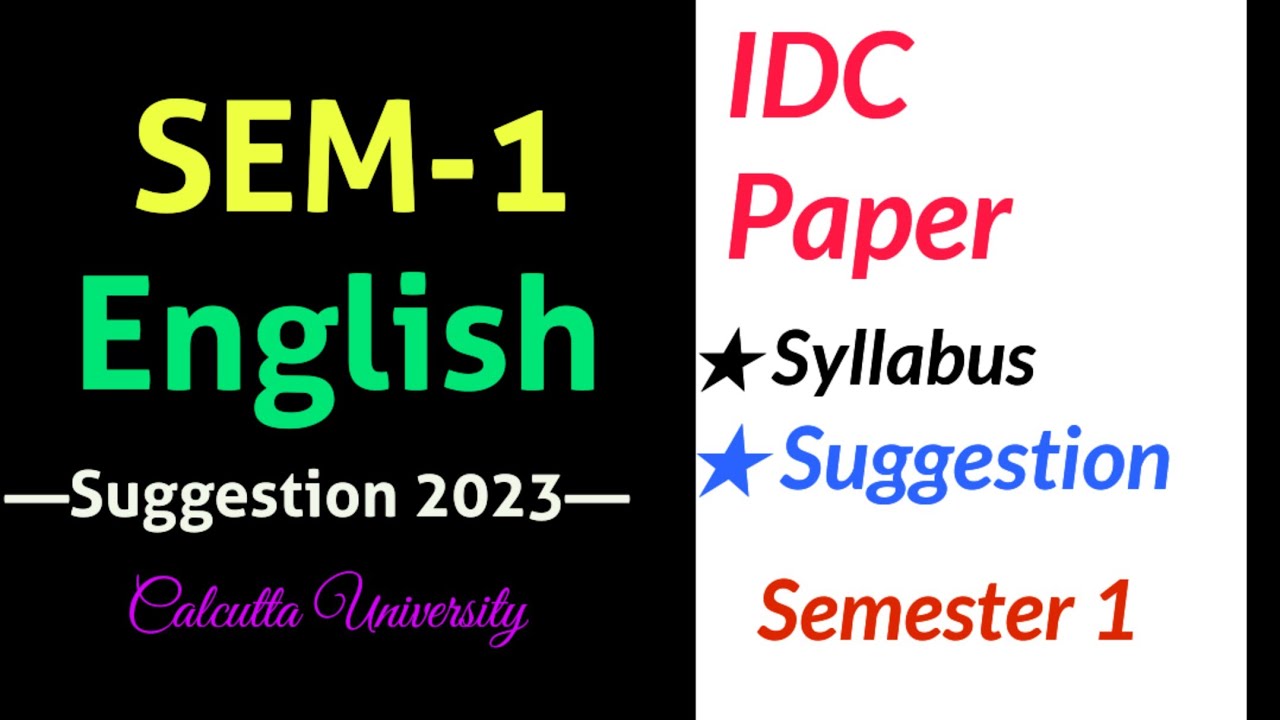 Calcutta University 1st Semester English IDC Paper Syllabus : Question ...