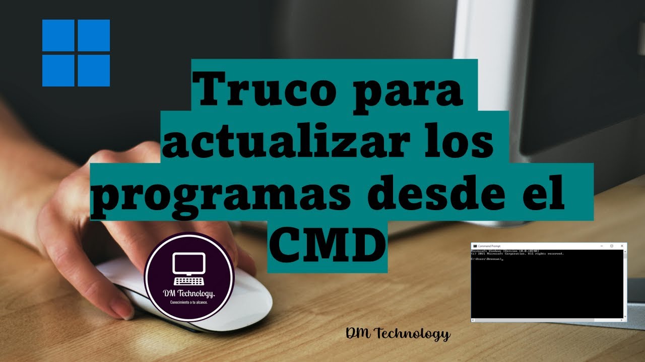 ¿Cómo actualizar los programas en Windows a través de cmd? - YouTube