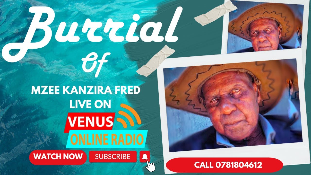 SEND OFF OF MZEE KANZIRA FRED BORN -1941 RESTED - 2023 - YouTube