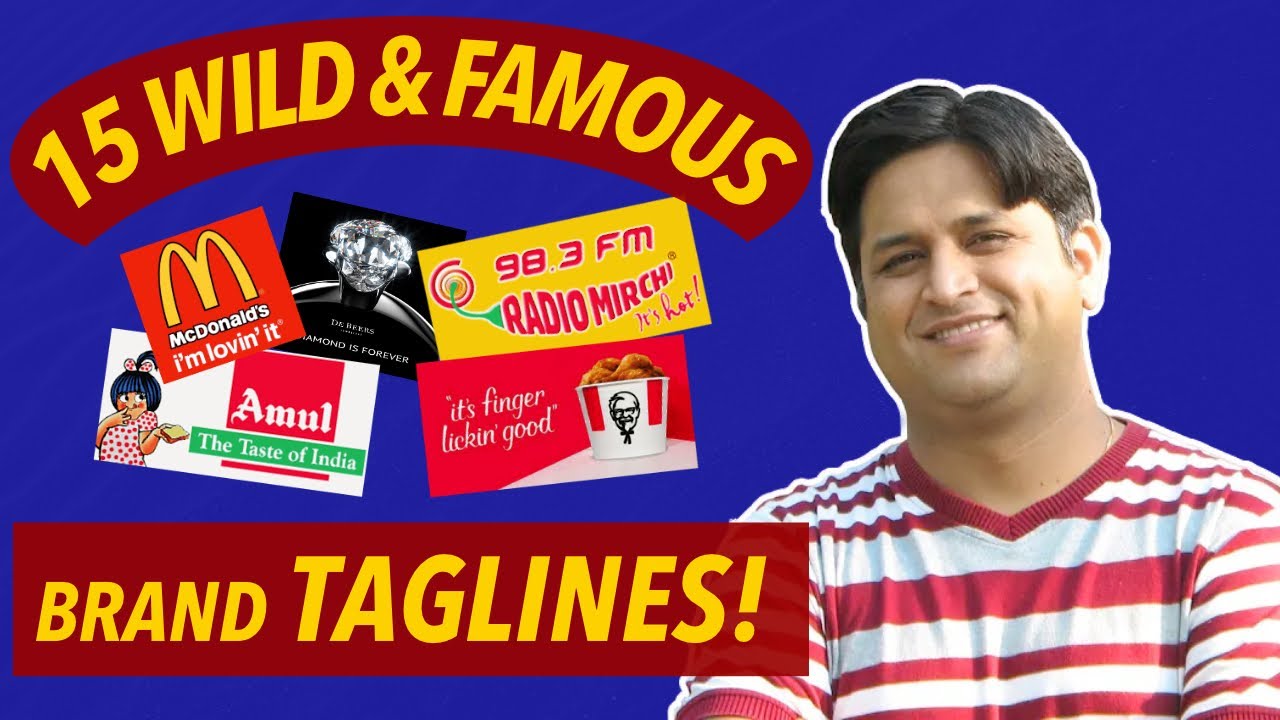 15 Wildly Famous Brand Taglines & Company Slogans that Deserve their ...