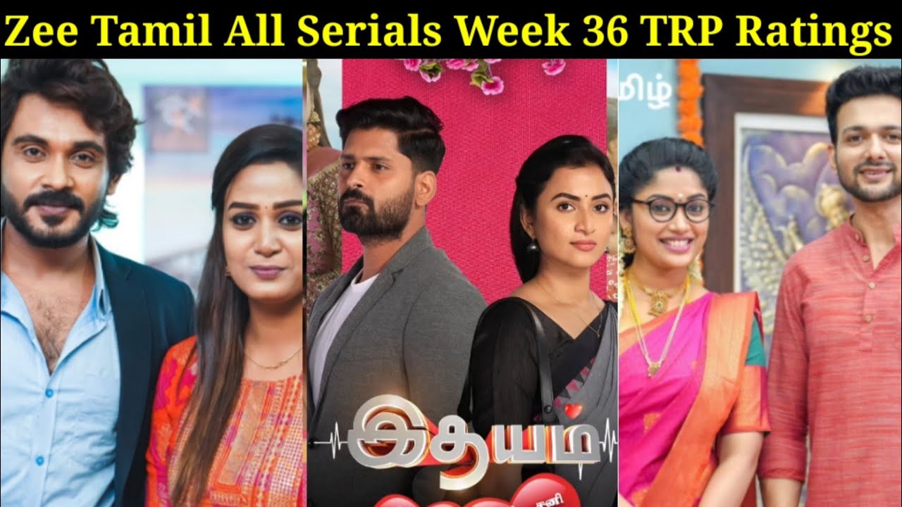 Zee Tamil All Serials Week 36 TRP Ratings || All Serials Week 36 TRP ...