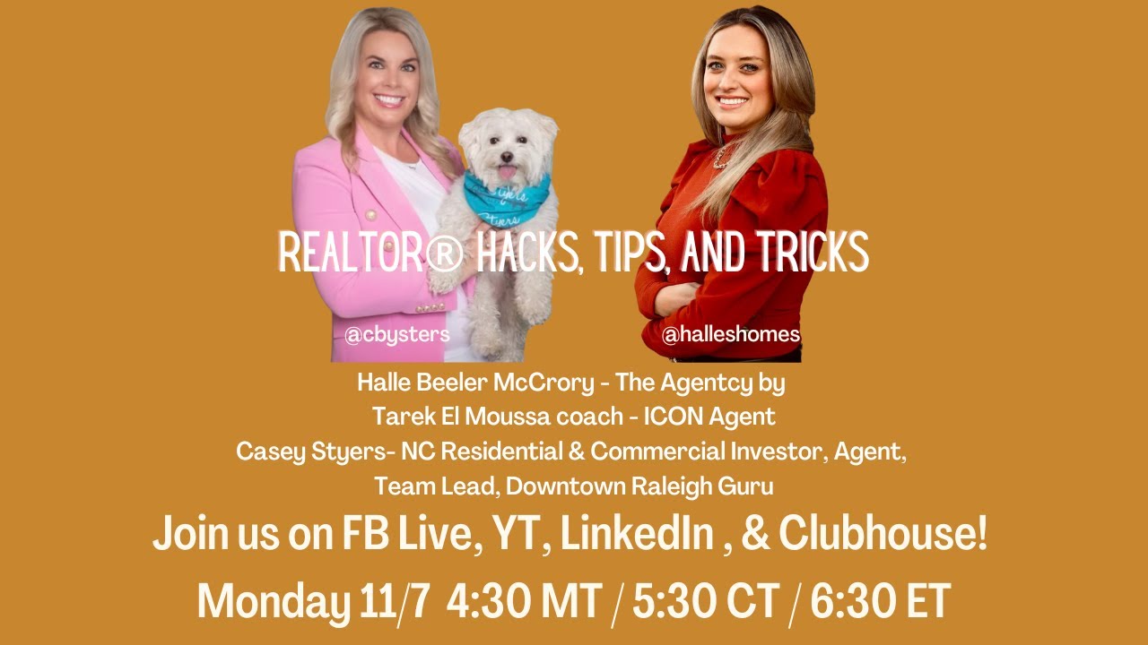 REALTOR® Hacks, Tips, & Tricks with Halle McCrory & Casey Styers - YouTube