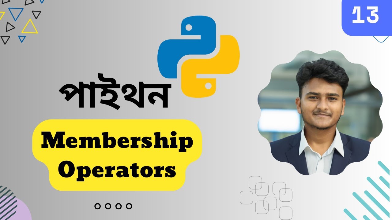 Python Membership Operator (13) Bangla Tutorial - YouTube