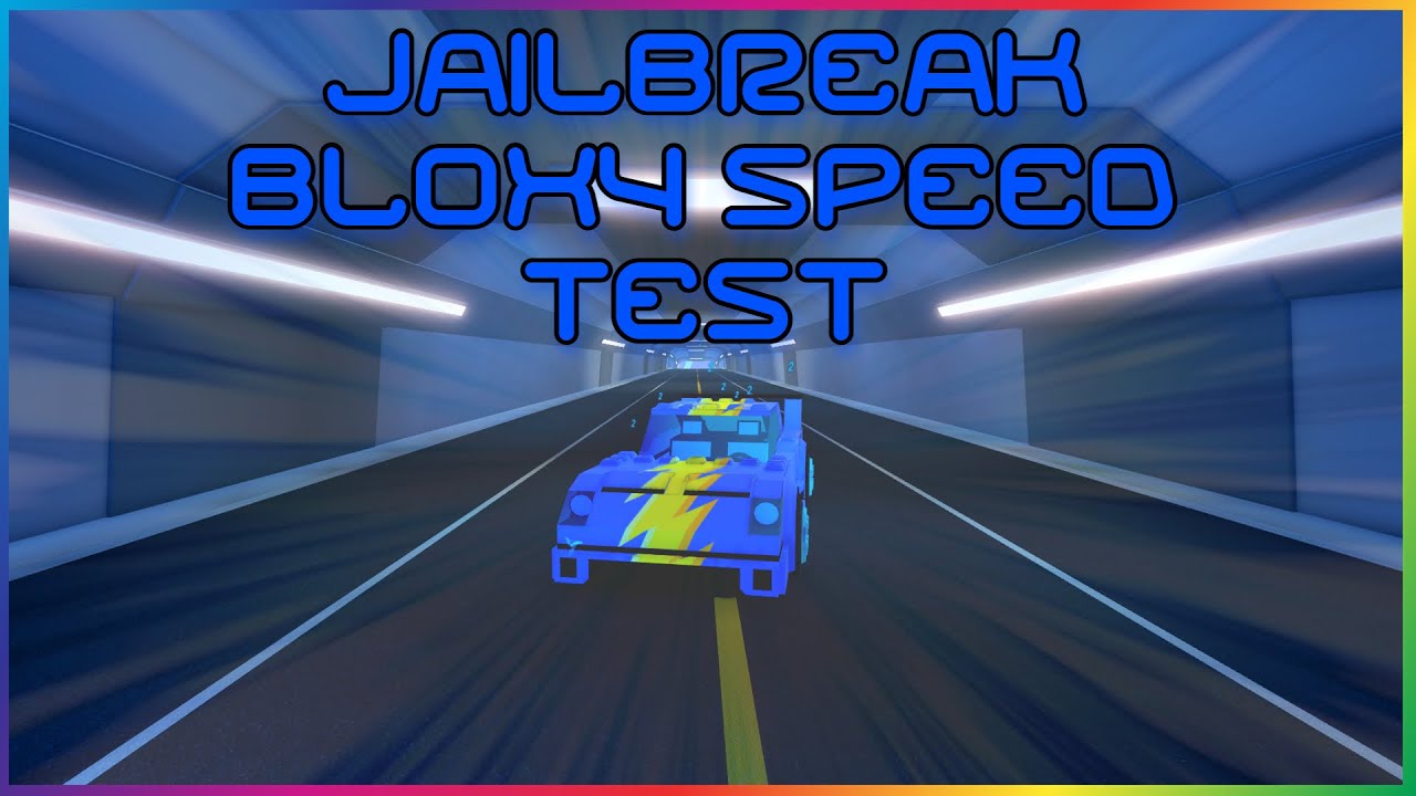 Jailbreak Bloxy Speed Test (Roblox) - YouTube