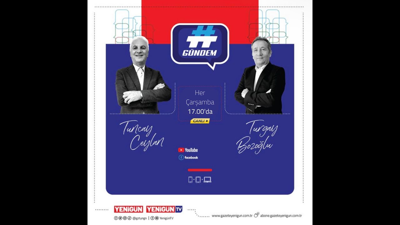 Tuncay Ceylan ve Turgay Bozoğlu'nun sunumu ile TT Gündem - YouTube
