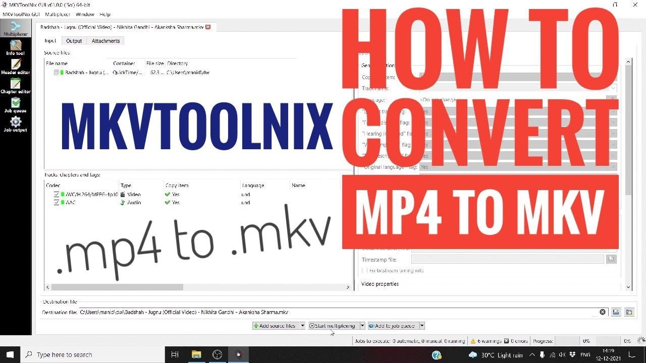 How to convert mp4 to mkv files/videos |using mkvtoolnix| simple way ...