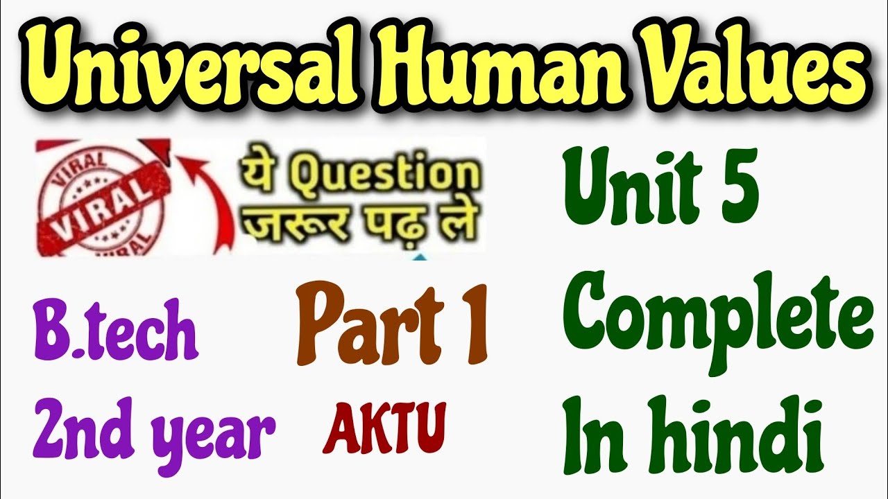 Universal Human Values Unit 5 | Uhv Unit 5 | Uhv Unit 5 Important ...