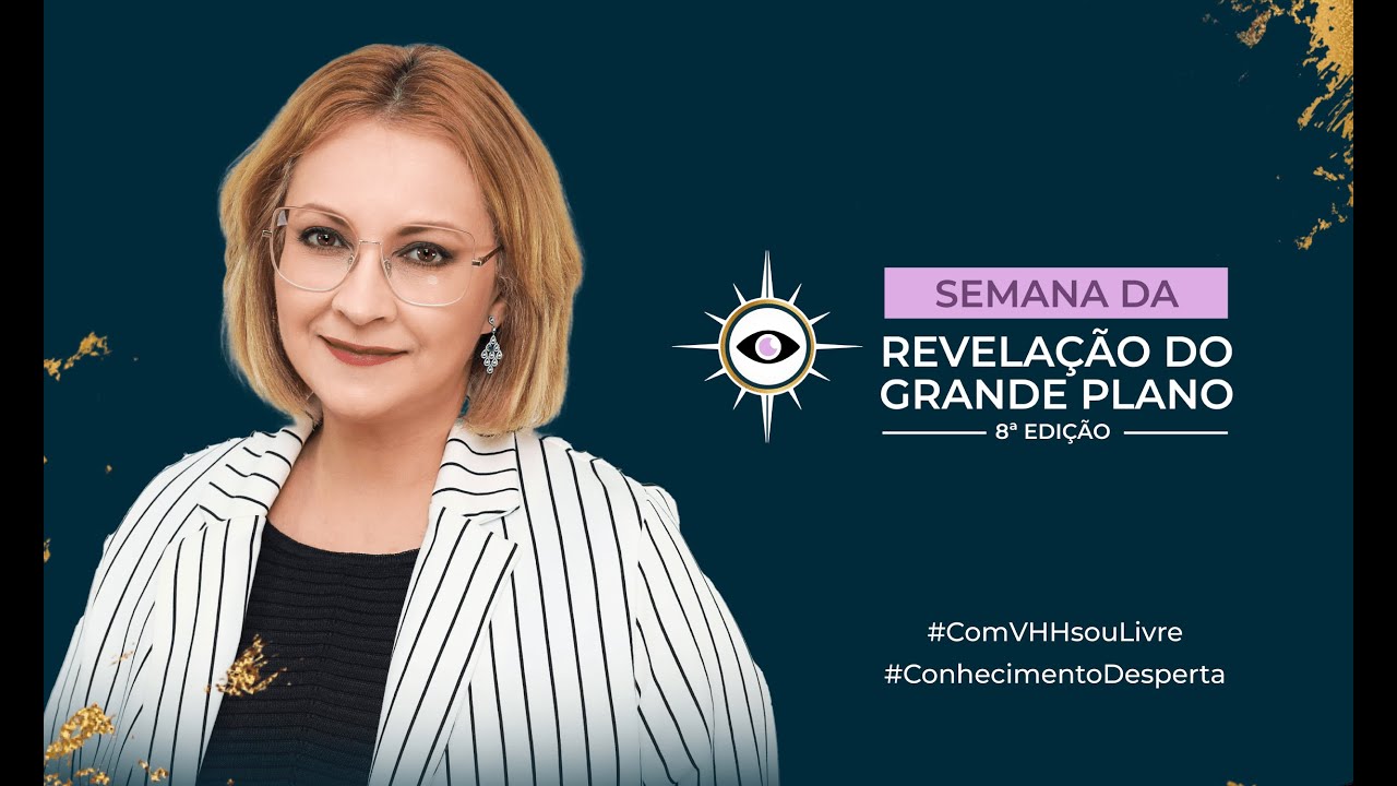Semana da Revelação do Grande Plano - 8ª edição | Maria Pereda Ph.D ...